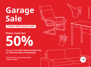 Buruan Borong! Garage Sale di IKEA JGC dan Bandung Potongan Harga ...